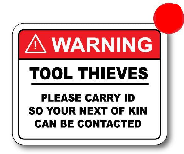 6 x FUNNY TOOLBOX STICKER WARNING TOOL THIEVES – Mega Sticker Store